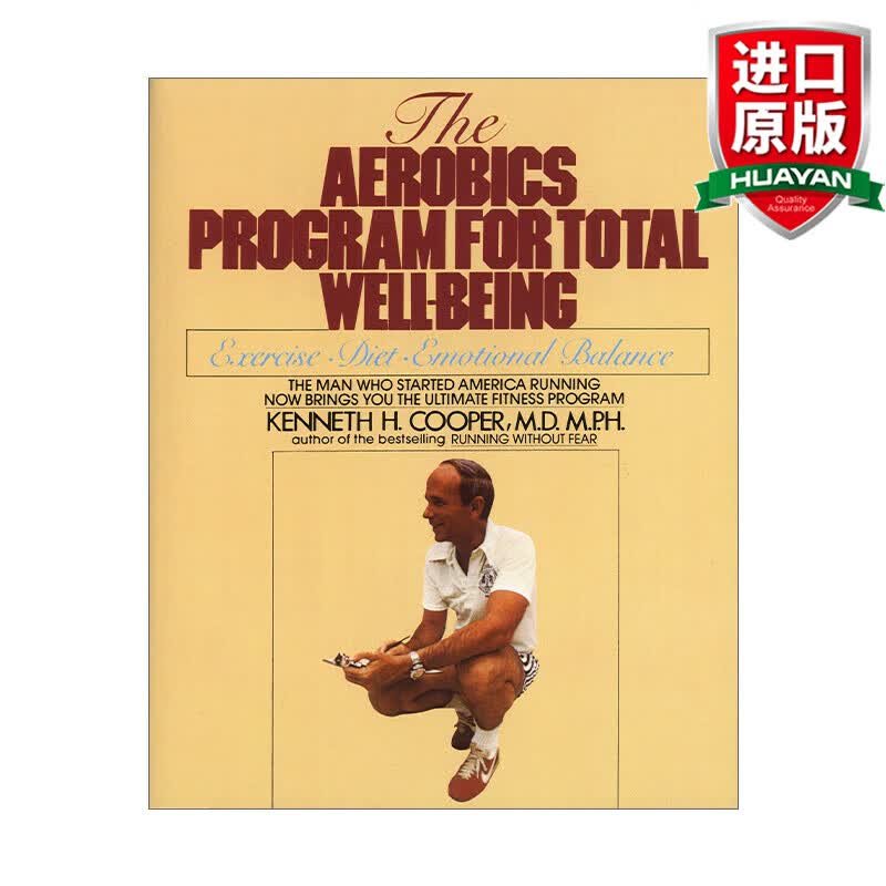 Aerobics Program for Total Well-Being 英文原版 为全面健康的有氧运动计划 运动 饮食 情绪平衡 英文版 进口英语原版书籍