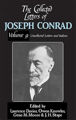 The Collected Letters of Joseph Conrad 9 Volume