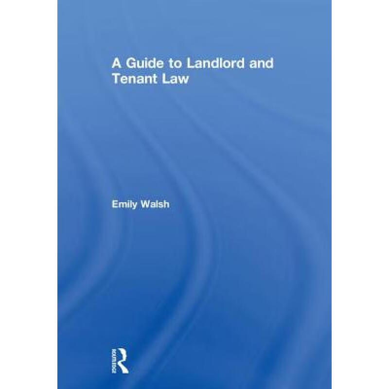 A Guide to Landlord and Tenant Law