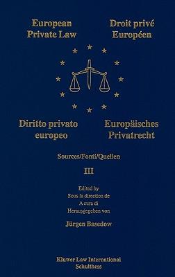 European Private Law, Sources, III