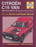 Citroen C15 Van Petrol & Diesel (89 - Oct 98) Haynes Repair Manual