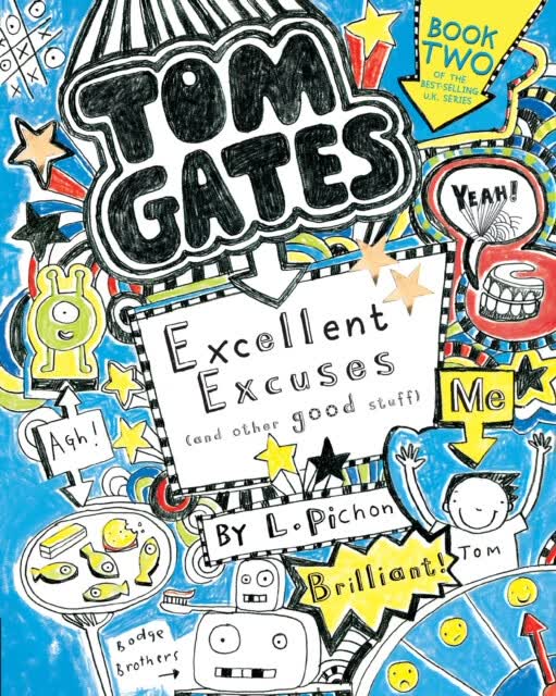 Tom Gates: Excellent Excuses (and Other Good Stuff) 进口故事书
