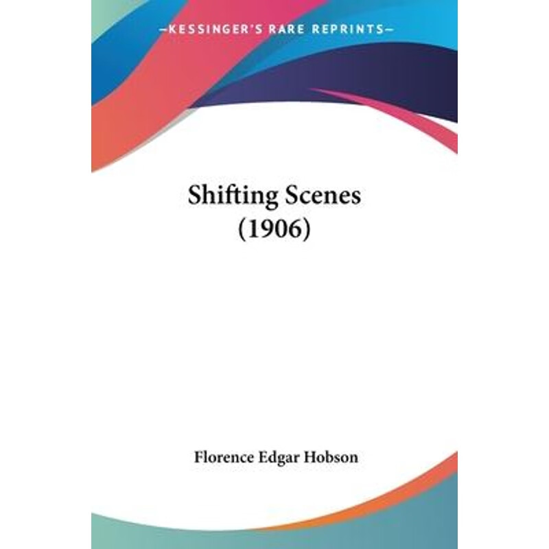 Shifting Scenes (1906)