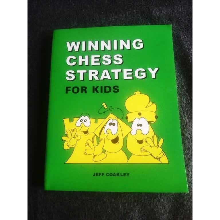 winning chess strategy for kids