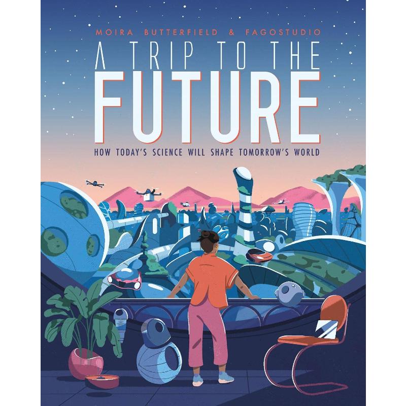 A Trip to the Future 图书