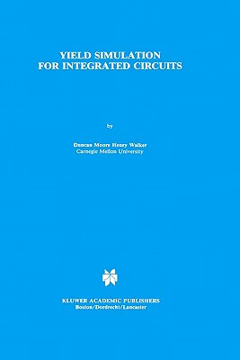 Yield Simulation for Integrated Circuits