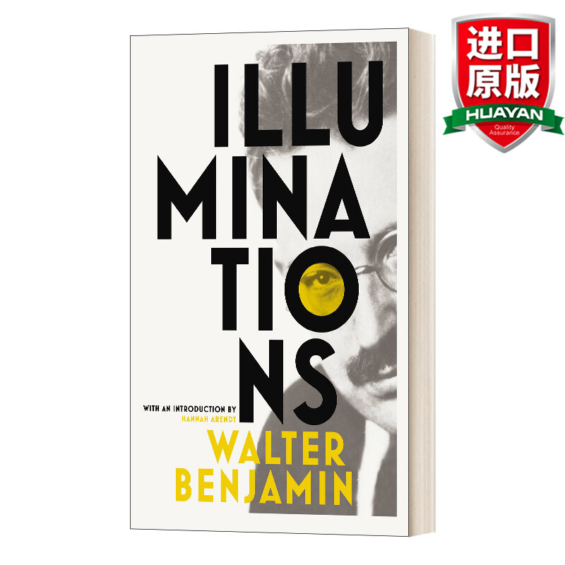 Illuminations 英文原版 机械复制时代的艺术 瓦尔特·本雅明精选集 英文版 进口英语原版书籍