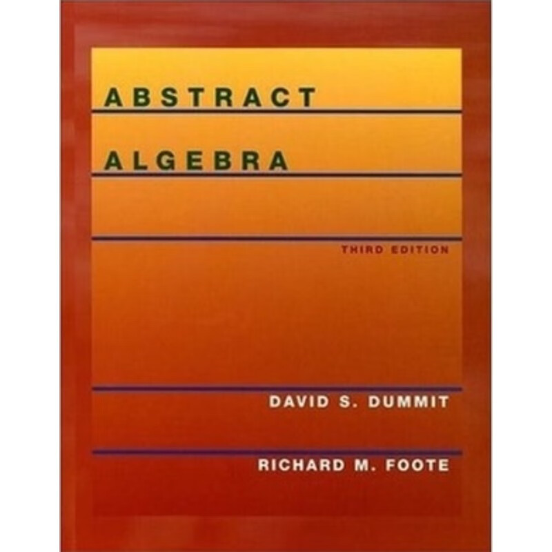 ABSTRACT ALGEBRA/David S. Dummit - Richard M. Foot