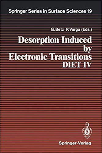 Desorption Induced by Electronic Transitions DIET IV