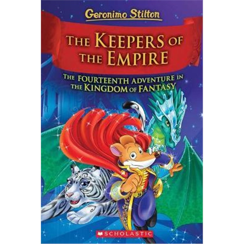 精装 英文原版 老鼠记者 梦幻王国 The Keepers of the Empire (Geronimo Stilton and the Kingdom of Fanta