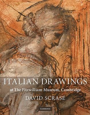 Italian Drawings at the Fitzwilliam Museum, Cam
