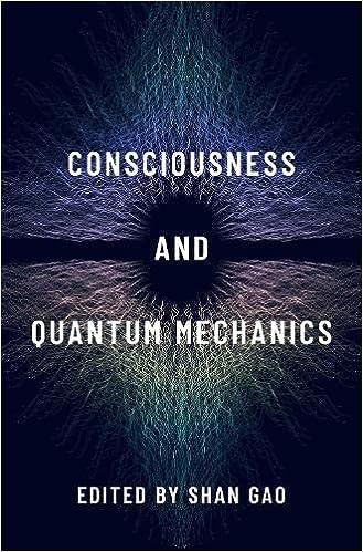 意识与量子力学 Consciousness and Quantum Mechanics