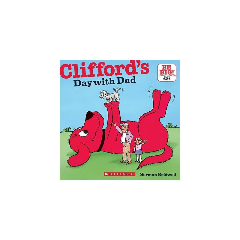 Clifford’s Day with Dad (Classic Storybo 图书