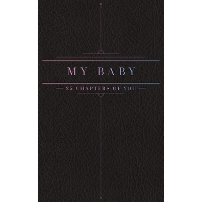 25 Chapters Of You: My Baby Edition