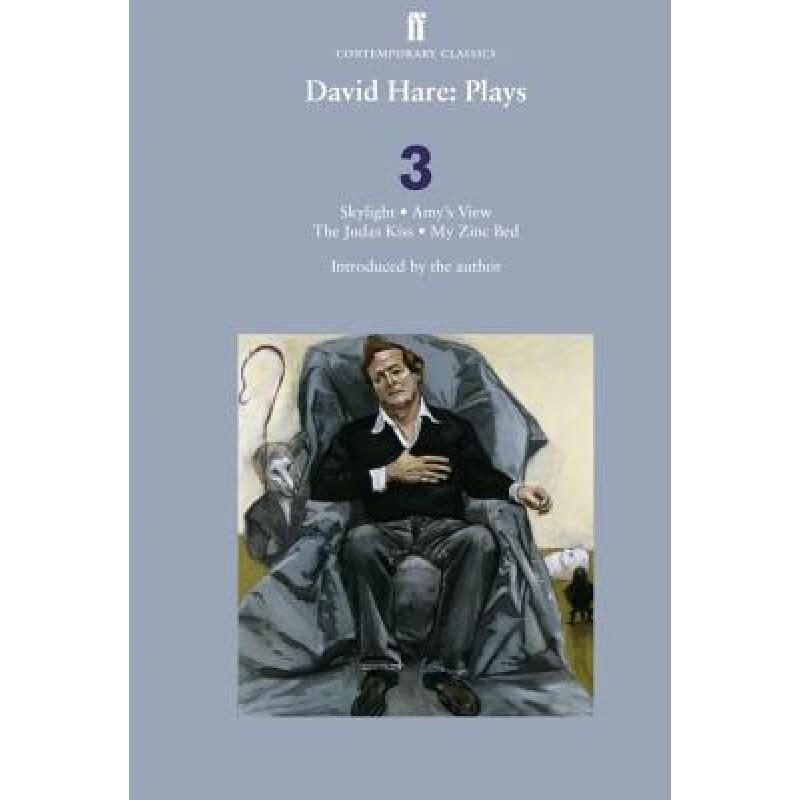 David Hare Plays 3: Skylight; Amy's View; Th...