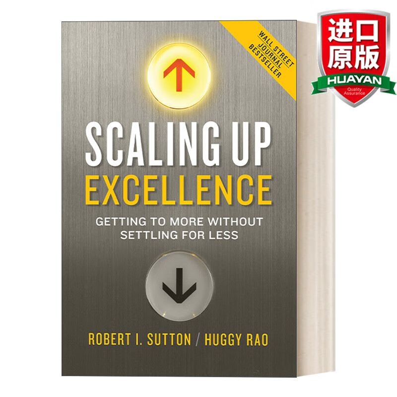 Scaling Up Excellence 英文原版 可复制的成功 如何扩散局部的小成功 让组织成效倍增 Robert I. Sutton 英文版 进口英语原版书籍