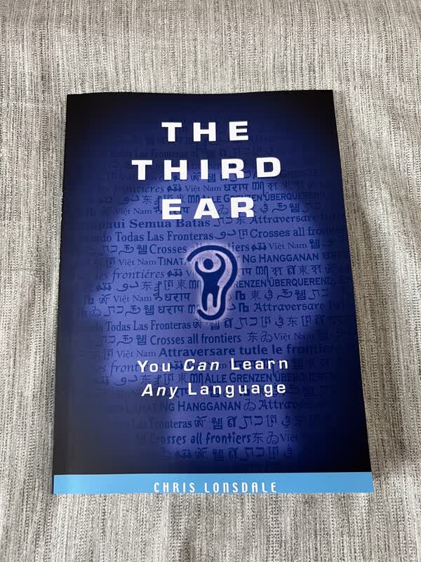 现货The Third Ear: You Can Learn Any Language纸质书 电子版