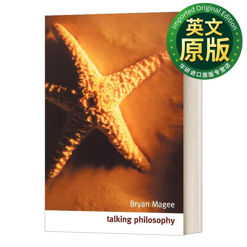 Talking Philosophy 话语哲学 与十五位杰出哲学家的对话 哲学 马克思 乔姆斯基 奎因 马尔库塞 英文版 进口英语原版书 英文原版
