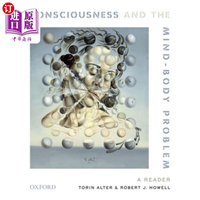 海外直订Consciousness and The Mind-Body Problem 意识和身心问题