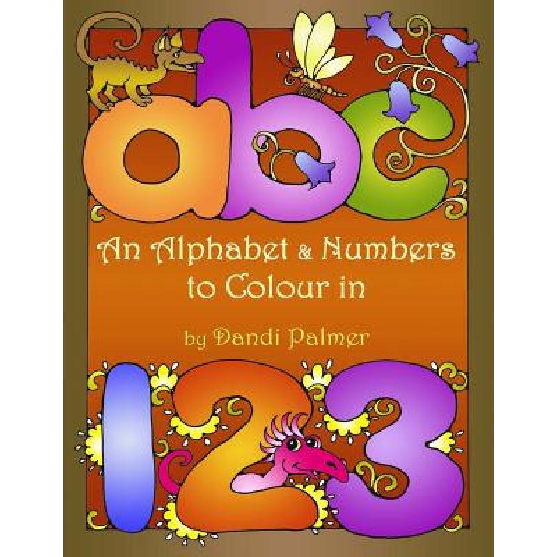 An Alphabet and Numbers to Colour In