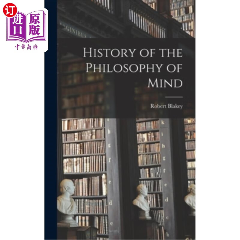 海外直订History of the Philosophy of Mind 《心灵哲学史