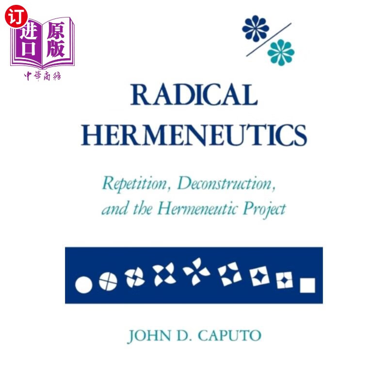 海外直订Radical Hermeneutics 激进的诠释学