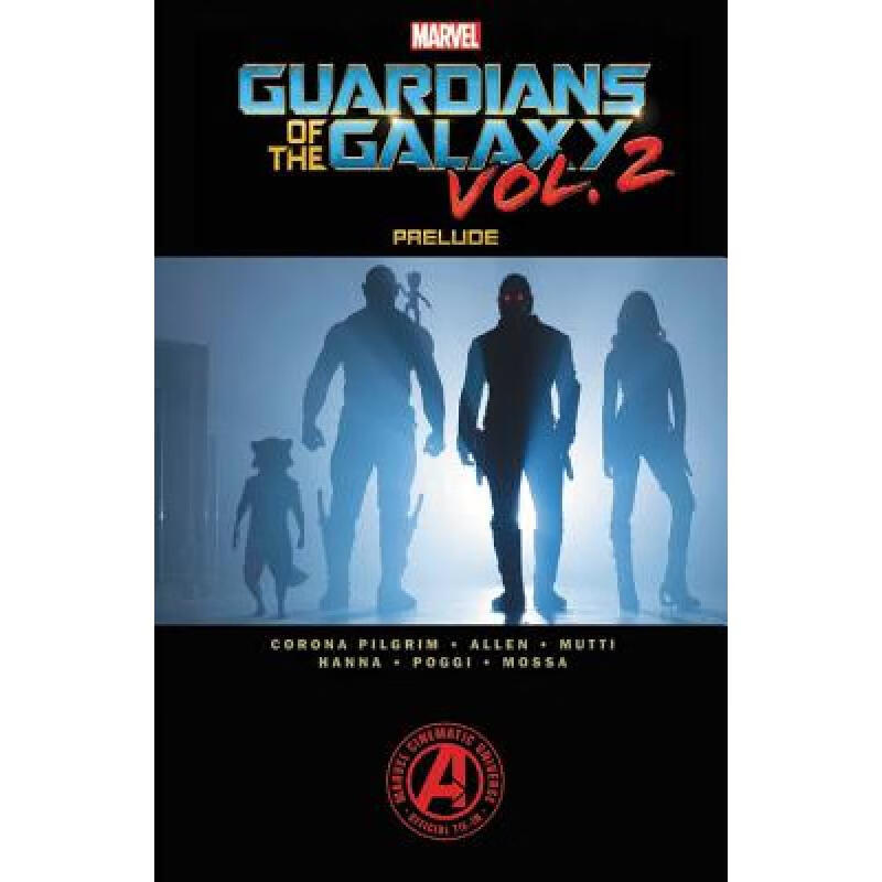 Marvel's Guardians of the Galaxy Vol. 2 Prelude