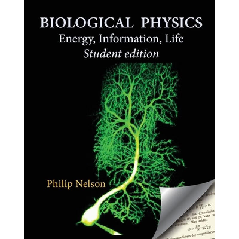 Biological Physics Student Edition: Energy, ...