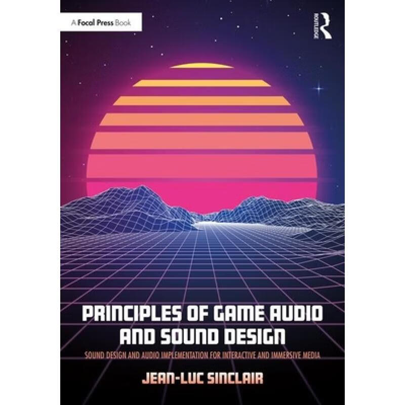 Principles of Game Audio and Sound Design : ...