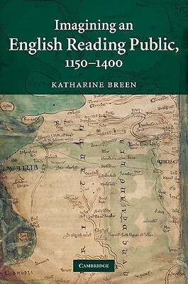 Imagining an English Reading Public, 1150–1400