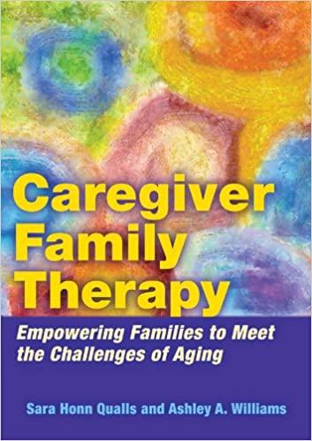 Caregiver Family Therapy: Empowering Families t