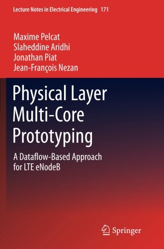 Physical Layer Multi-Core Prototyping