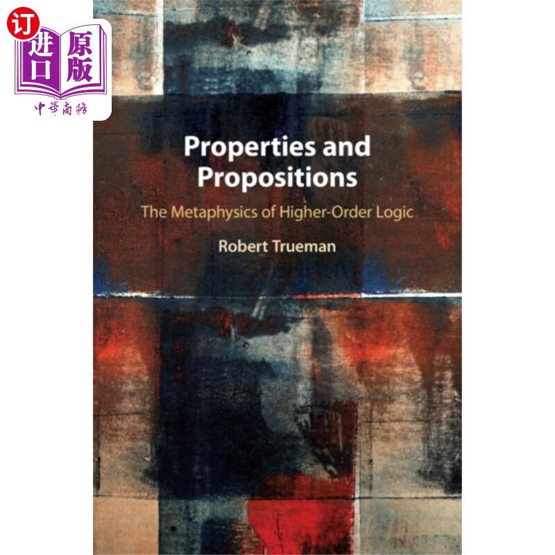 海外直订Properties and Propositions 性质和命题