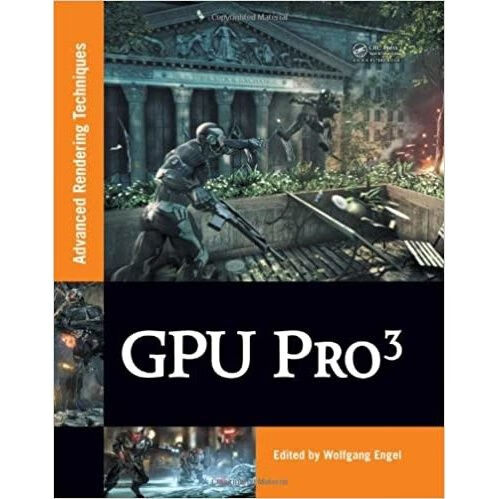 GPU PRO 3: Advanced Rendering Techniques 彩色纸质书