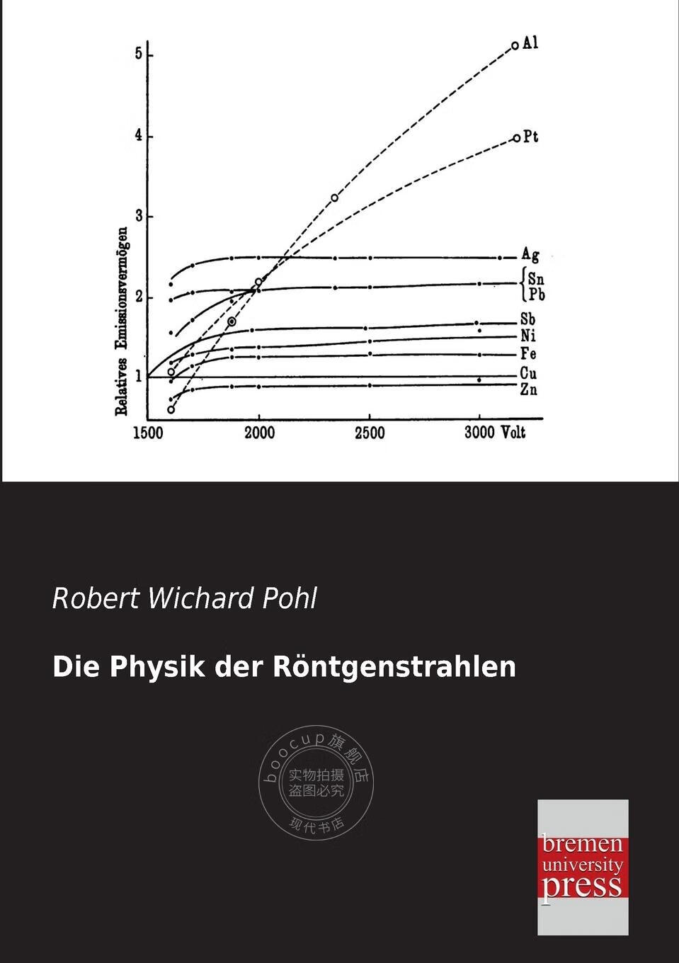 预售 按需印刷 Die Physik Der Rontgenstrahlen德语ger
