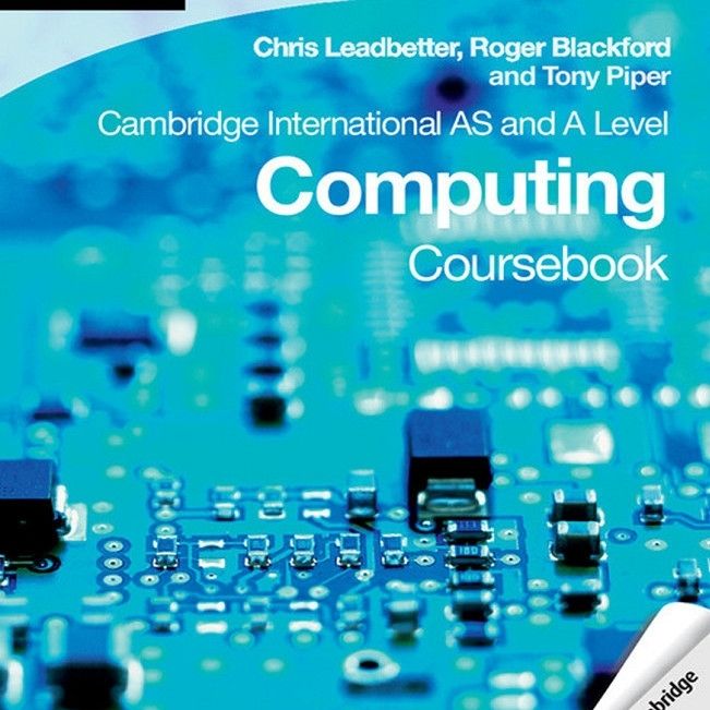 剑桥CIE ALevel计算机AS and A Level Computing Coursebook