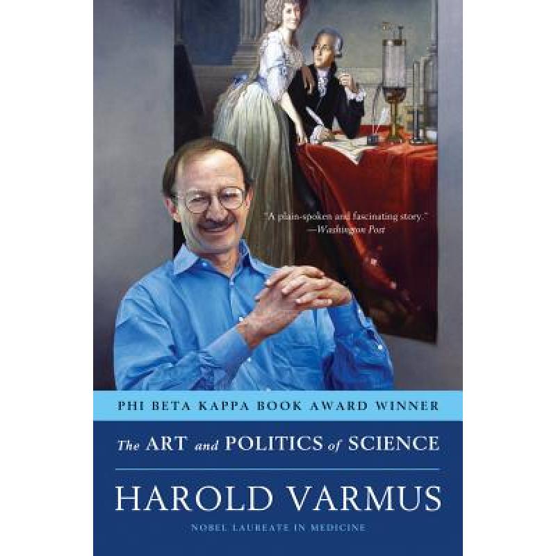 The Art and Politics of Science