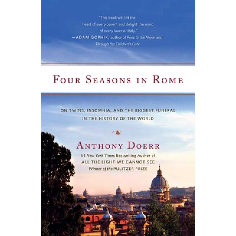 Four Seasons in Rome: On Twins, Insomnia, an...