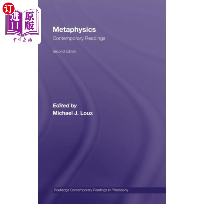 海外直订Metaphysics: Contemporary Readings 《形而上学:当代读物