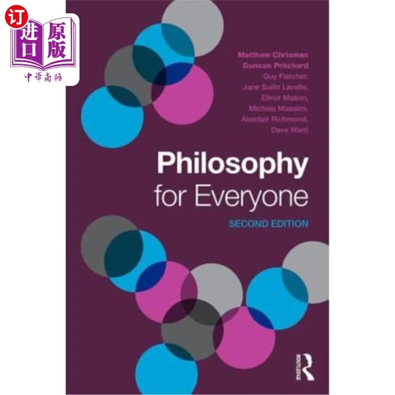 海外直订Philosophy for Everyone 每个人的哲学