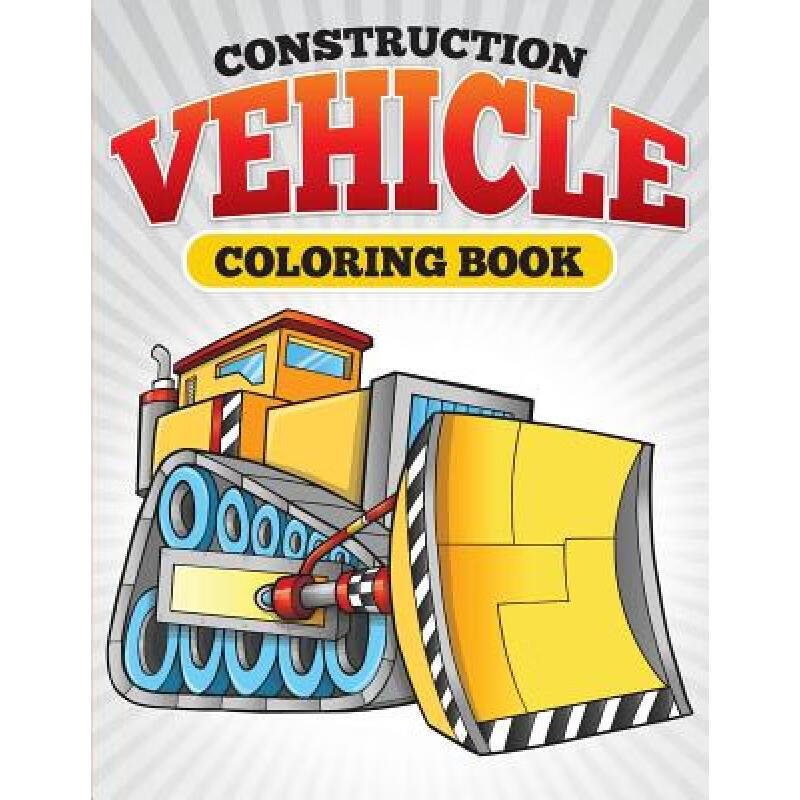 Construction Vehicle Coloring Book