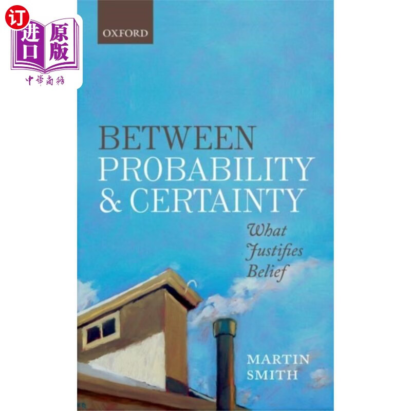 海外直订Between Probability and Certainty 在概率与确定性之间