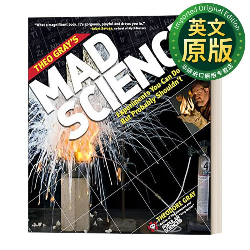 Theo Gray's Mad Science 疯狂科学 英文版 进口英语原版书籍 英文原版 科普读物