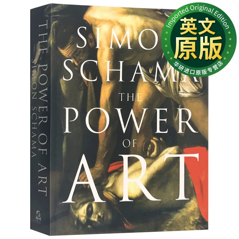 艺术的力量 英文原版 The Power of Art 艾美艺术奖 BBC百年巨献 英文版 Schama, Simon