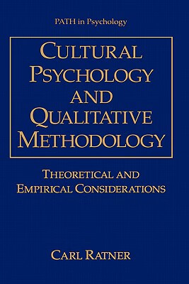 Cultural Psychology and Qualitative Methodology