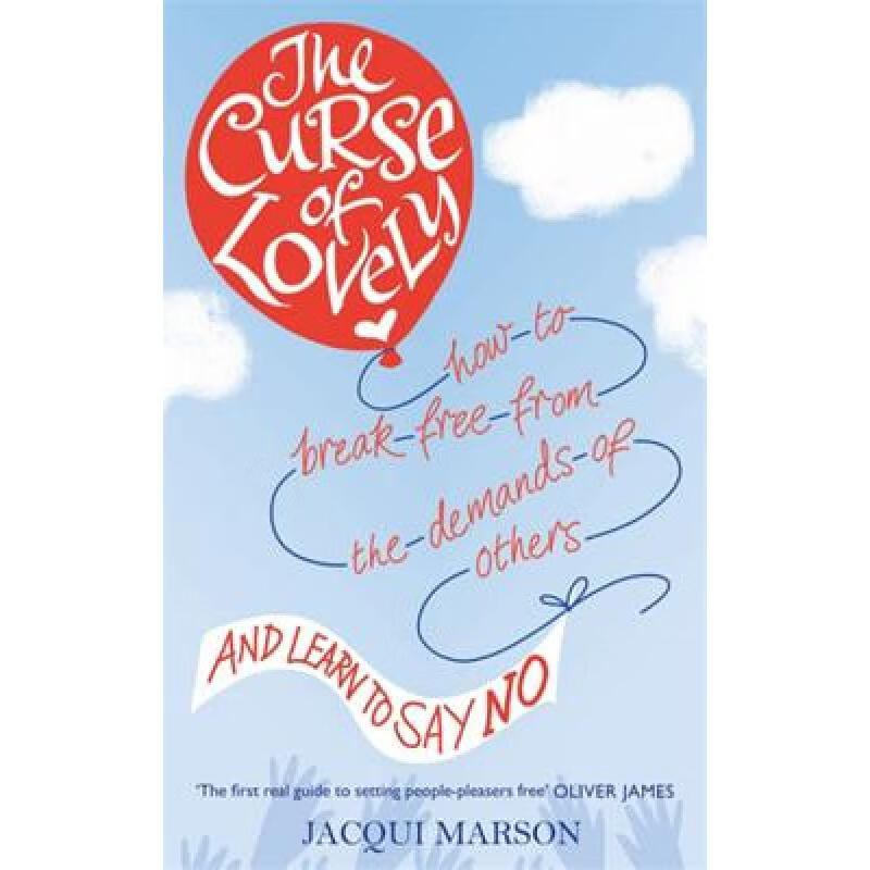 The Curse of Lovely: How to Break Free from ...
