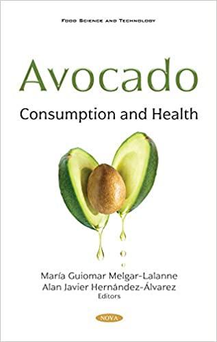 Avocado: Consumption and Health:Food Science and
