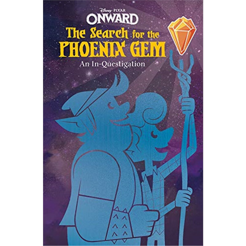 Onward: The Search for the Phoenix Gem: An