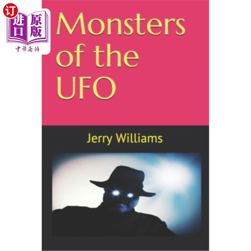 海外直订Monsters of the UFO UFO怪物