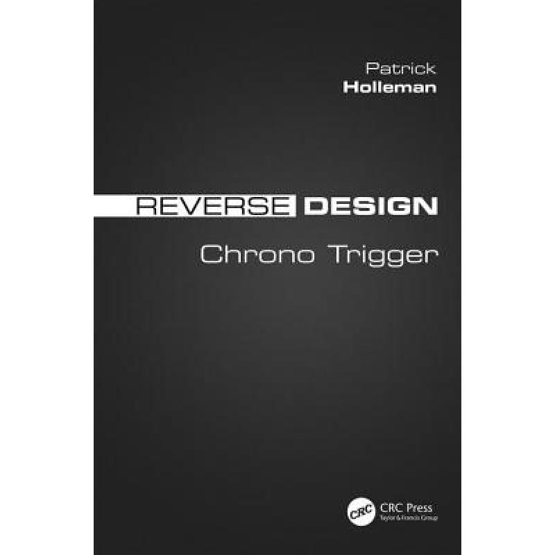 Reverse Design: Chrono Trigger